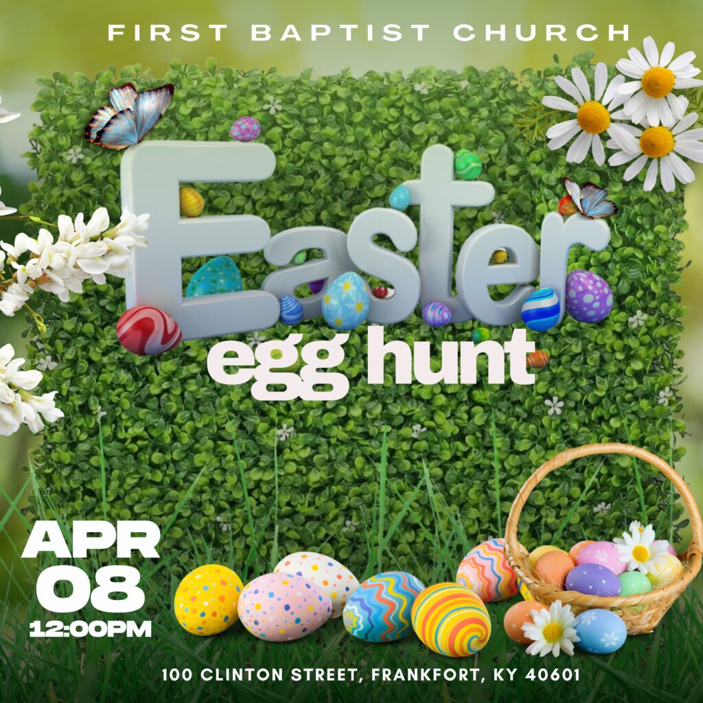 Easter Egg Hunt - First Baptist Church Frankfort KY